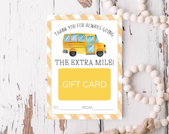 PRINTABLE Thanks for Going the Extra Mile Holiday School Bus Driver ...