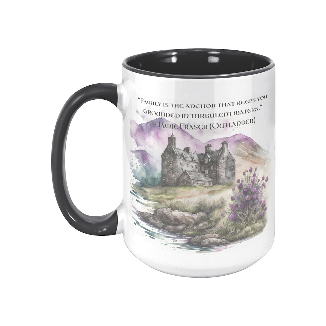 Outlander Quote Coffee Mug - Scottish Scene, Family - Etsy