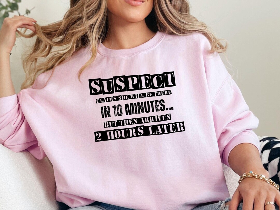 Suspect Claims, Always Late, Suspect Png, Snarky Suspect Png Design ...