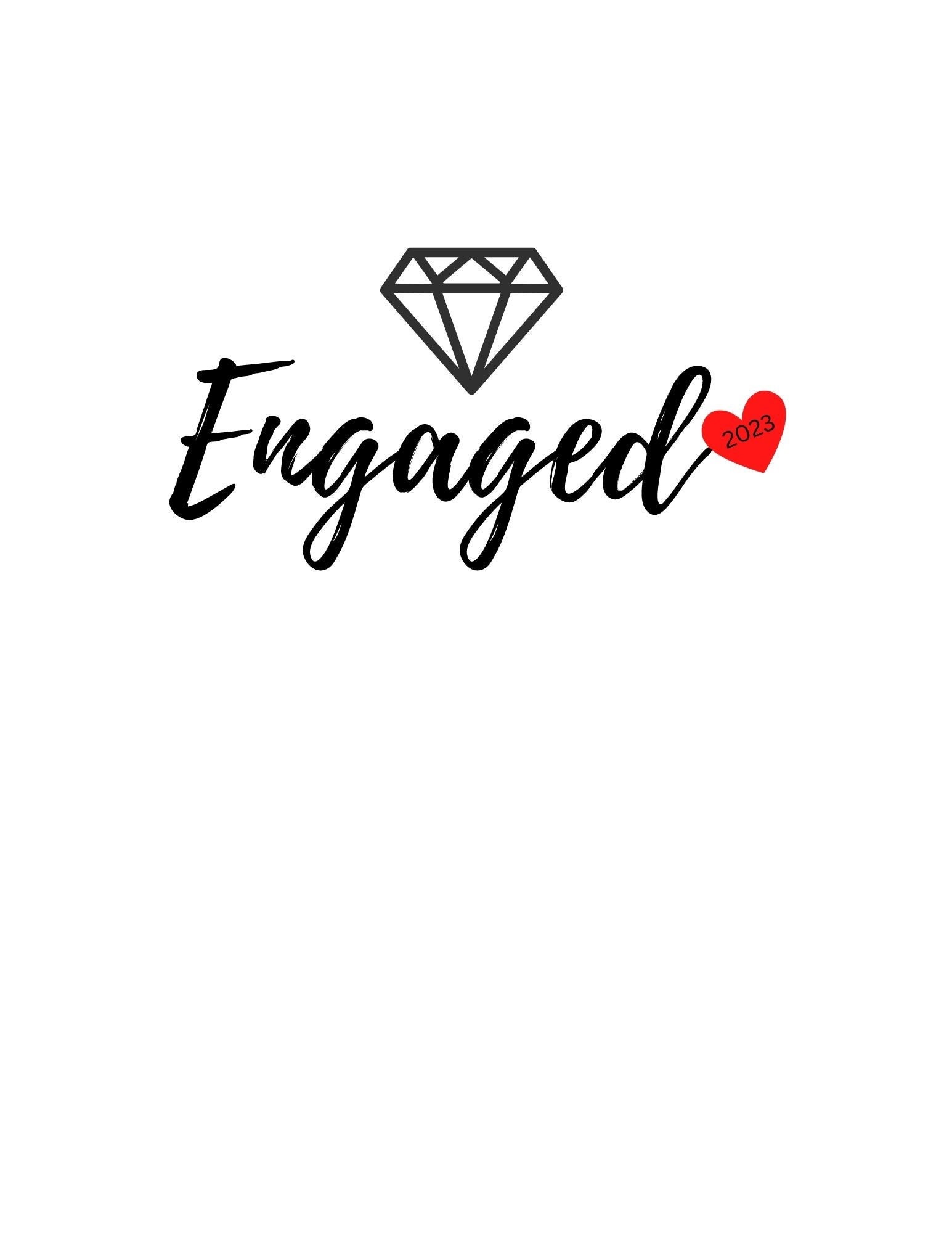 Just Engaged Png, Engagement , Just Engaged Shirt Png, Finance Png ...