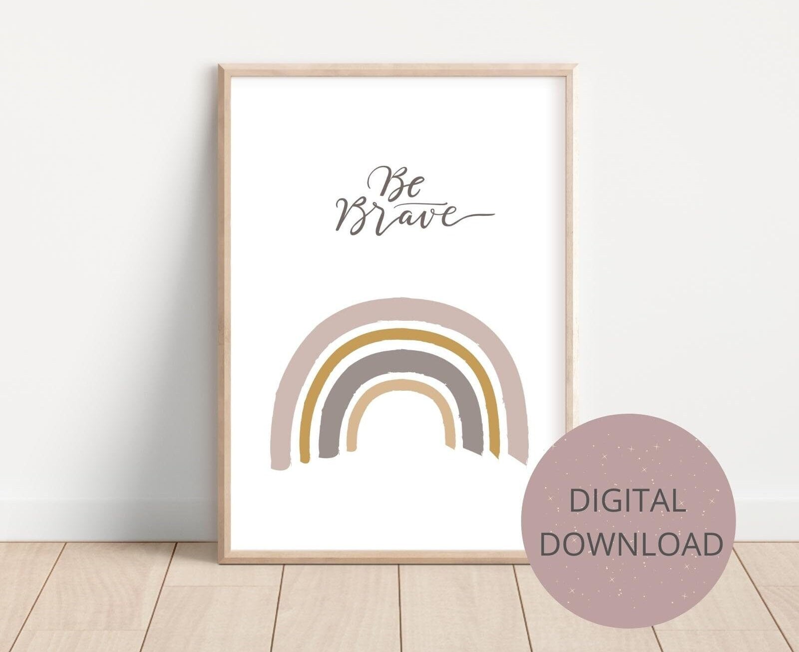 Rainbow Be Brave Nursery Printable Wall Art Rainbow Print Nursery Decor ...