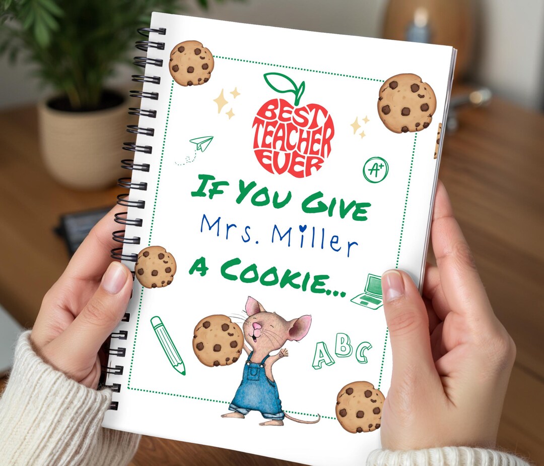 If You Give a Teacher a Cookie, End of Year Teacher Gifts. Gift for Her ...