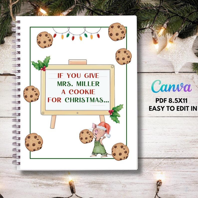 If You Give a Teacher a Cookie for Christmas, Mouse a Cookie. Teacher ...