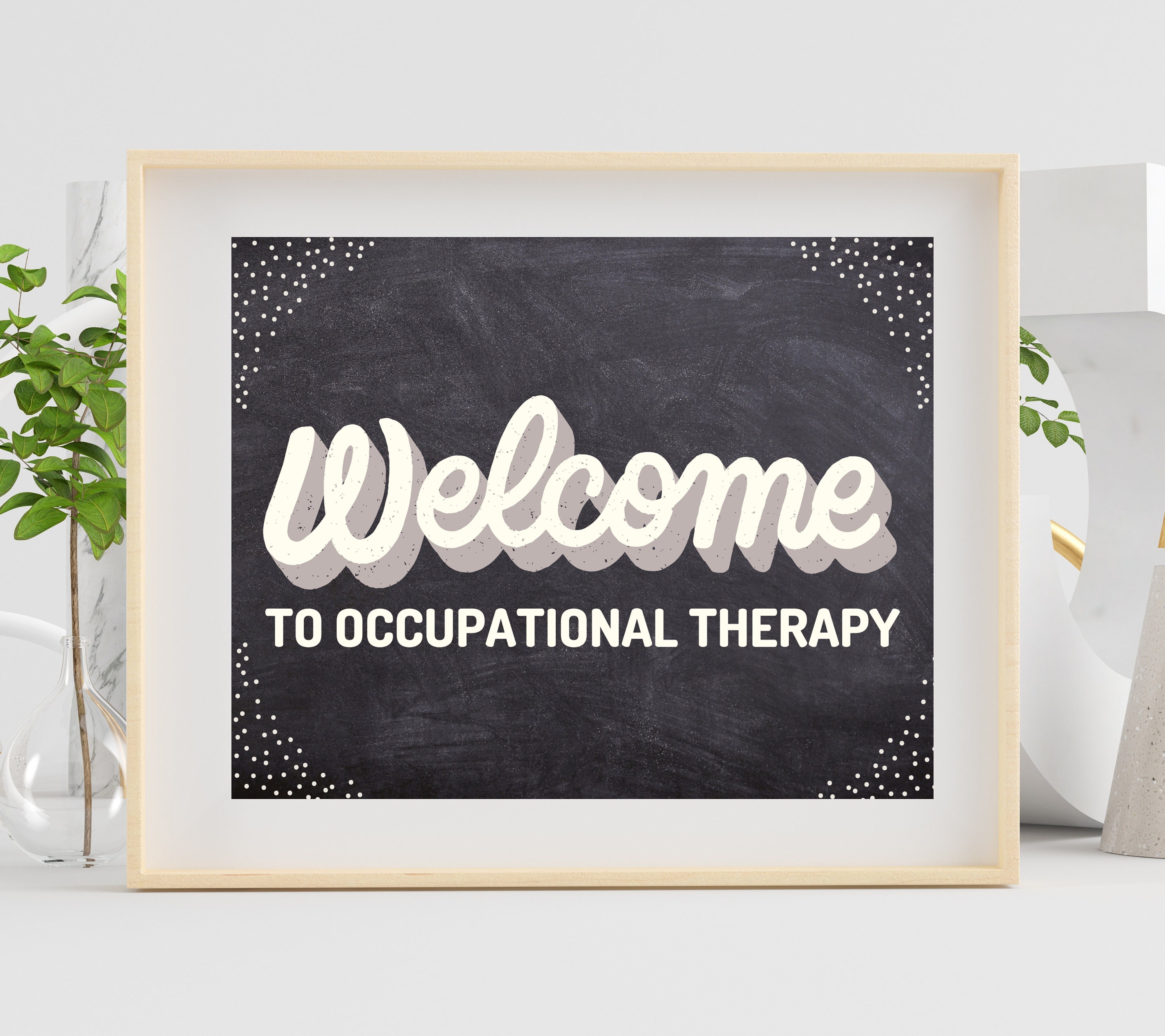 Welcome to Occupational Therapy, Digital Download, Printable OT Room ...
