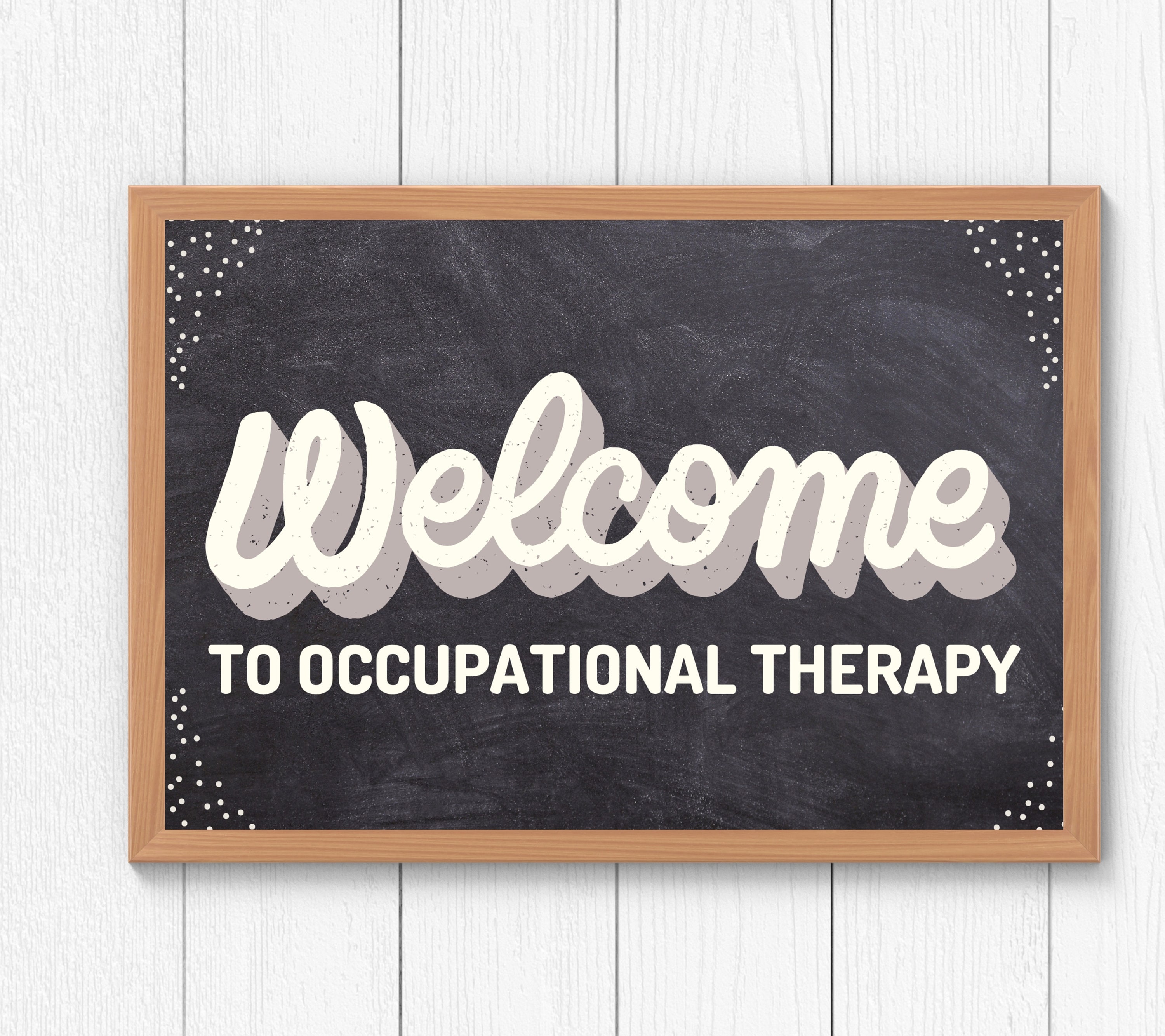 Welcome to Occupational Therapy, Digital Download, Printable OT Room ...