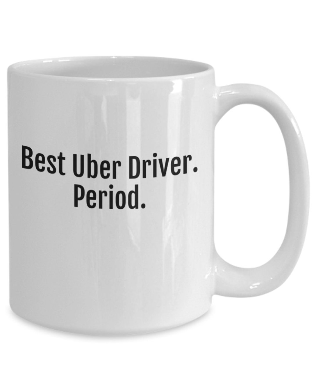 Best Uber Driver Period Coffee Mug - Etsy