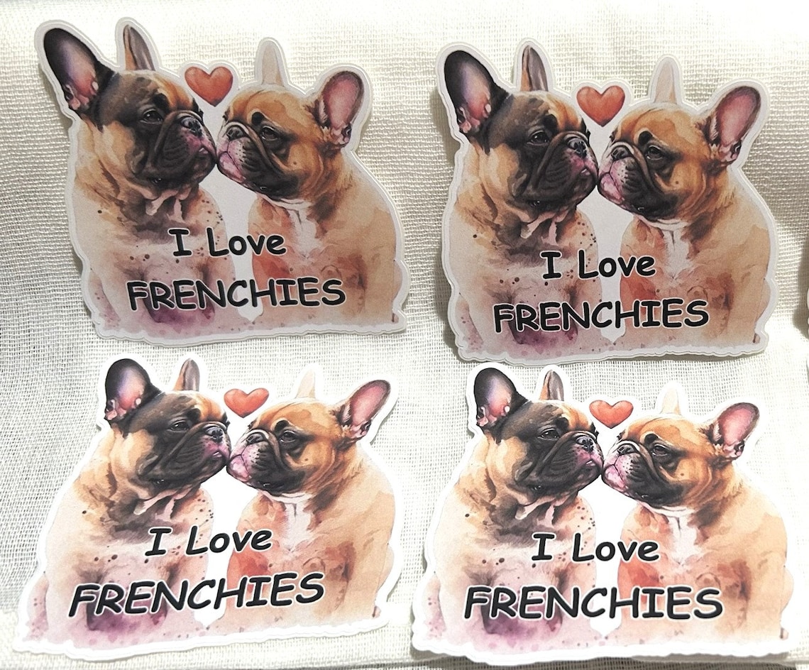 I Love Frenchies Diecut Sticker Frenchie Stickers French - Etsy