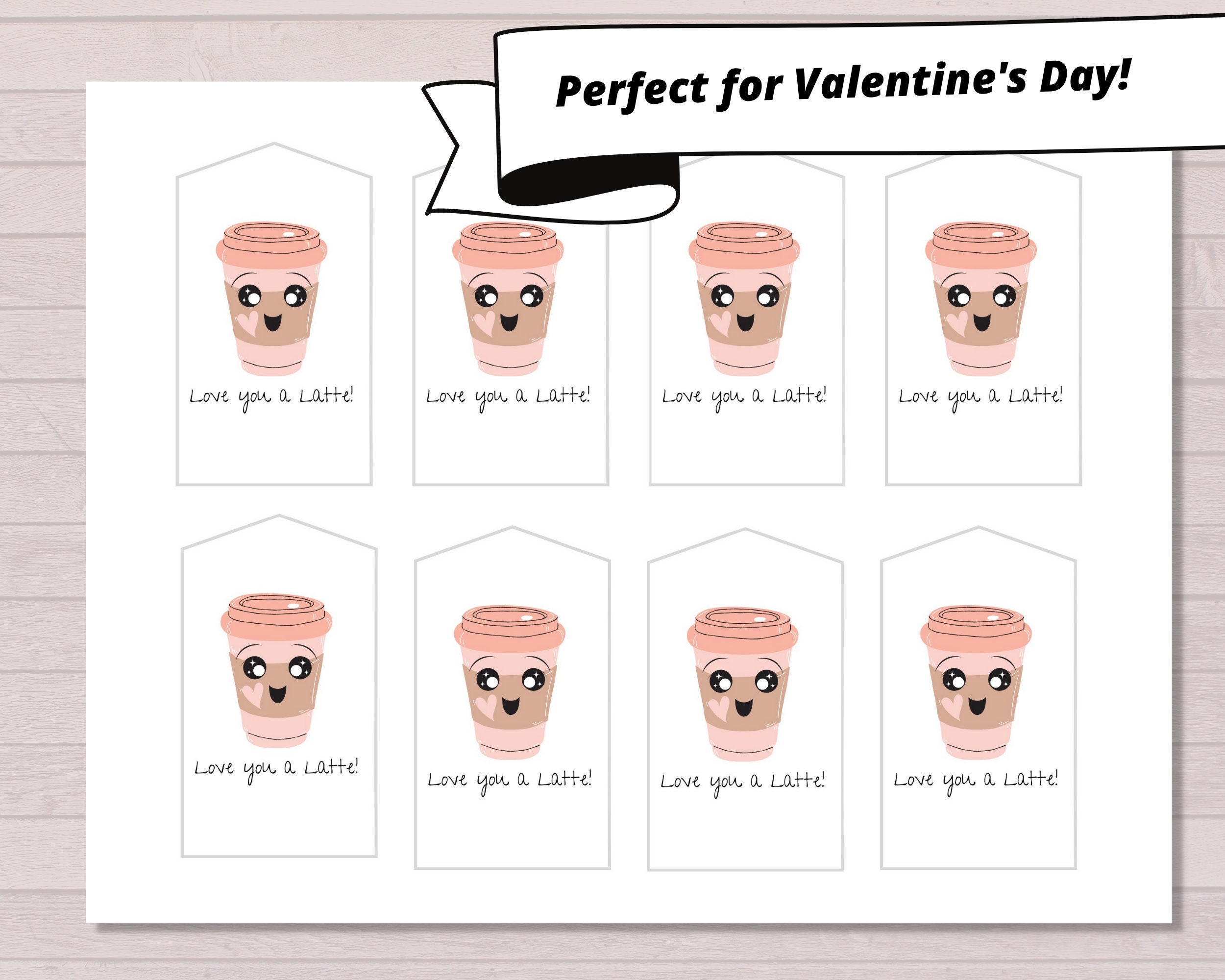 Love You A Latte Printable Gift Tag / Valentine's Day Gift Tags ...