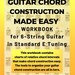 Chord Construction Made Easy Workbook for 6-string Guitar in Standard E ...