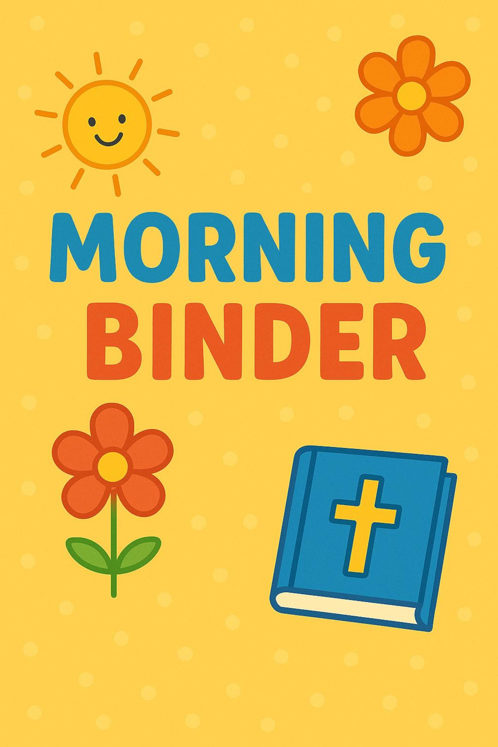 Faith-based Kids Morning Binder: Christian Devotions, Gratitude ...