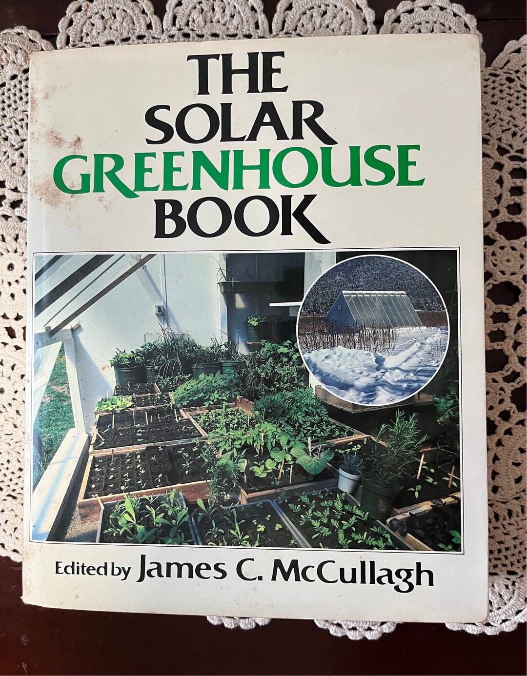 Vintage "the Solar Greenhouse Book"- Edited By: James C Mccullagh ...