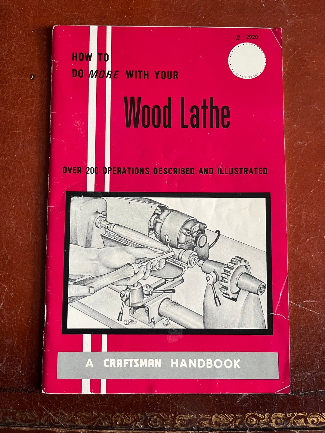 Vintage How to Do More With Your Wood Lathe A Craftsman Handbook ...