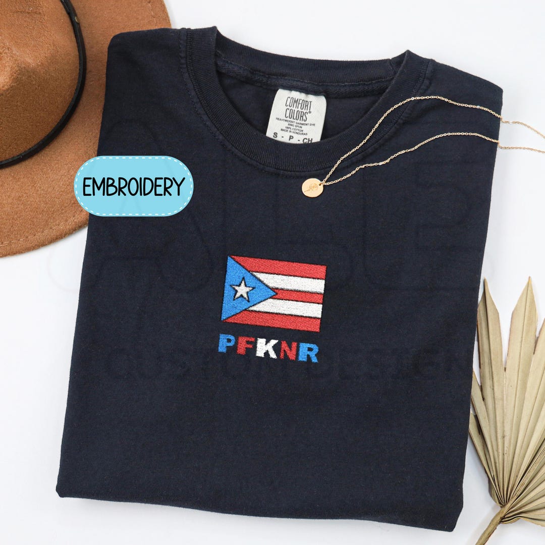 Embroidery PFKNR Puerto Rico Flag Comfort Colors® T-shirt, Boricua ...