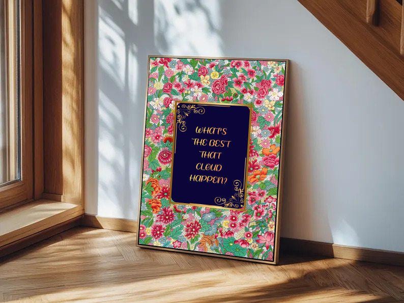 What's the Best That Could Happen Canvas, Gold Foil Print, Uplifting ...