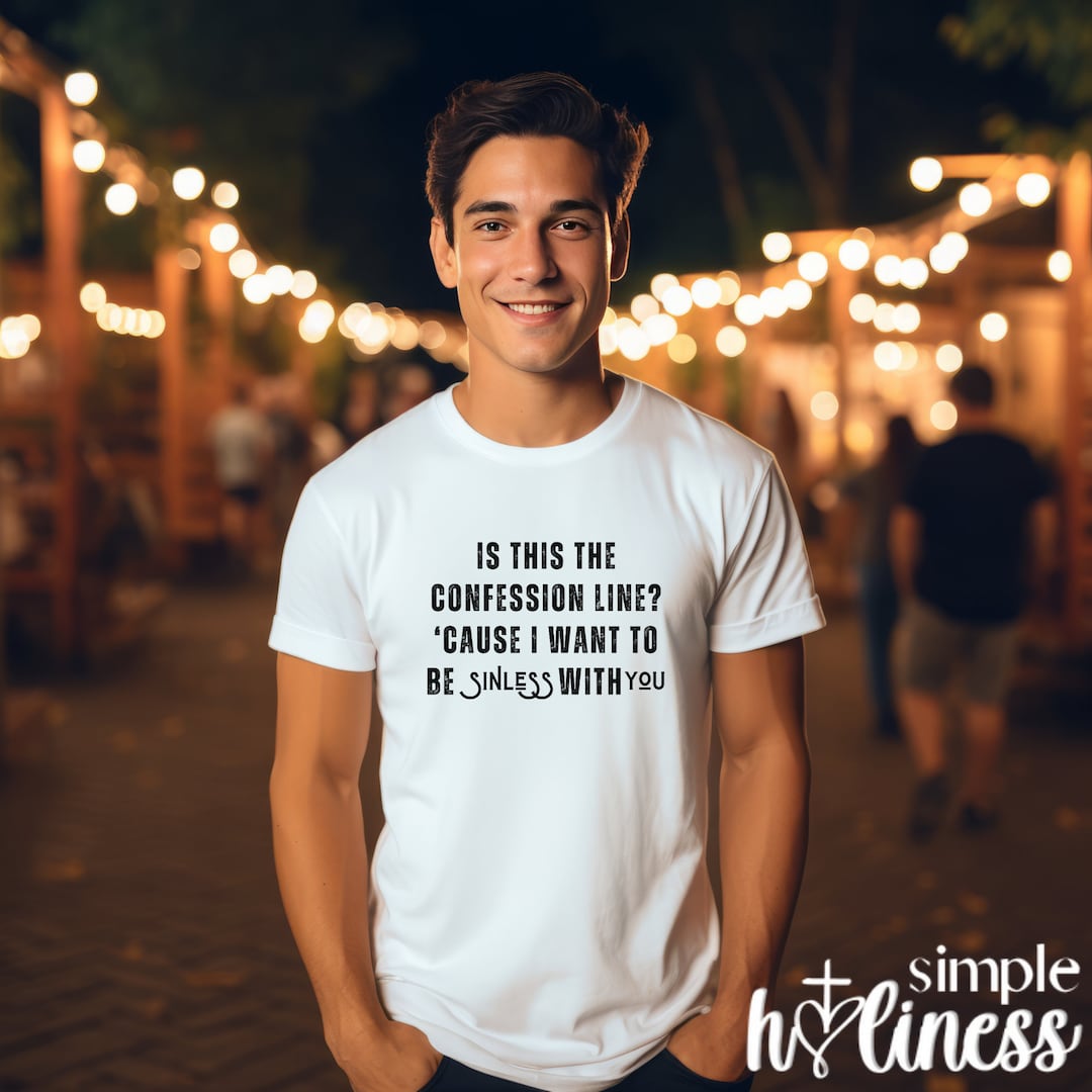 Men's Pick up Line Shirt, Funny Catholic Tee, Catholic Christian Shirt ...