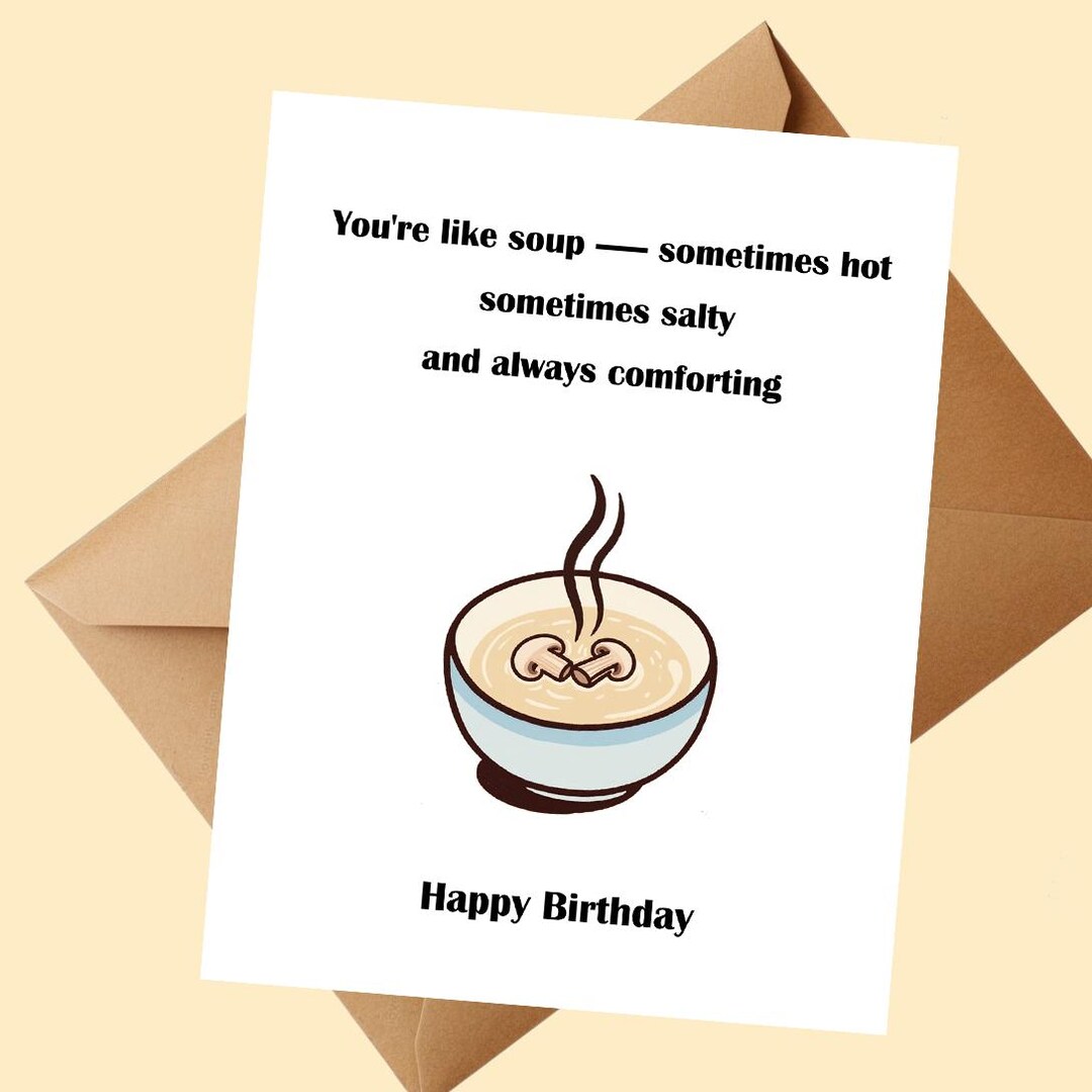 Mushroom Soup Birthday Card, Cream Soup, for Lover Husband Wife ...