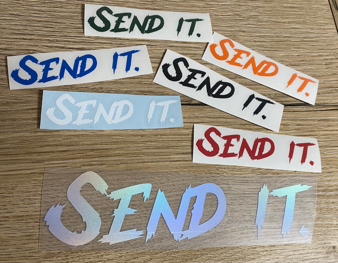 Stickers / Stickers Send It . Bike / Car / MX / MTB / DH / Ebike ...