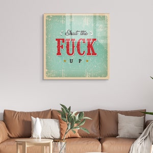 Funny Decor, Funny Quotes Wall Art, Extra Large Wall Art, Decor for ...