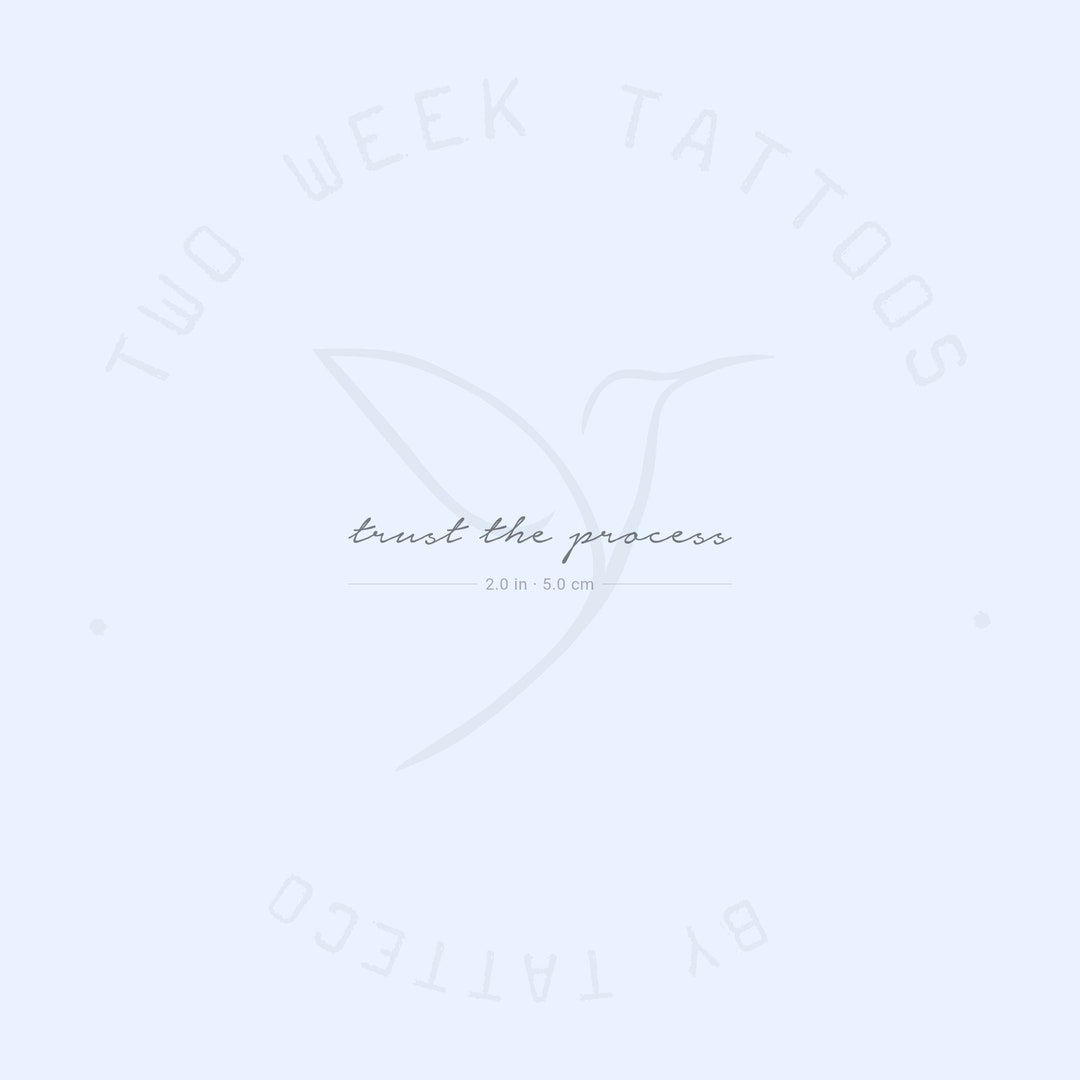 Trust the Process Semi-permanent 2-week Tattoo set of 2 - Etsy