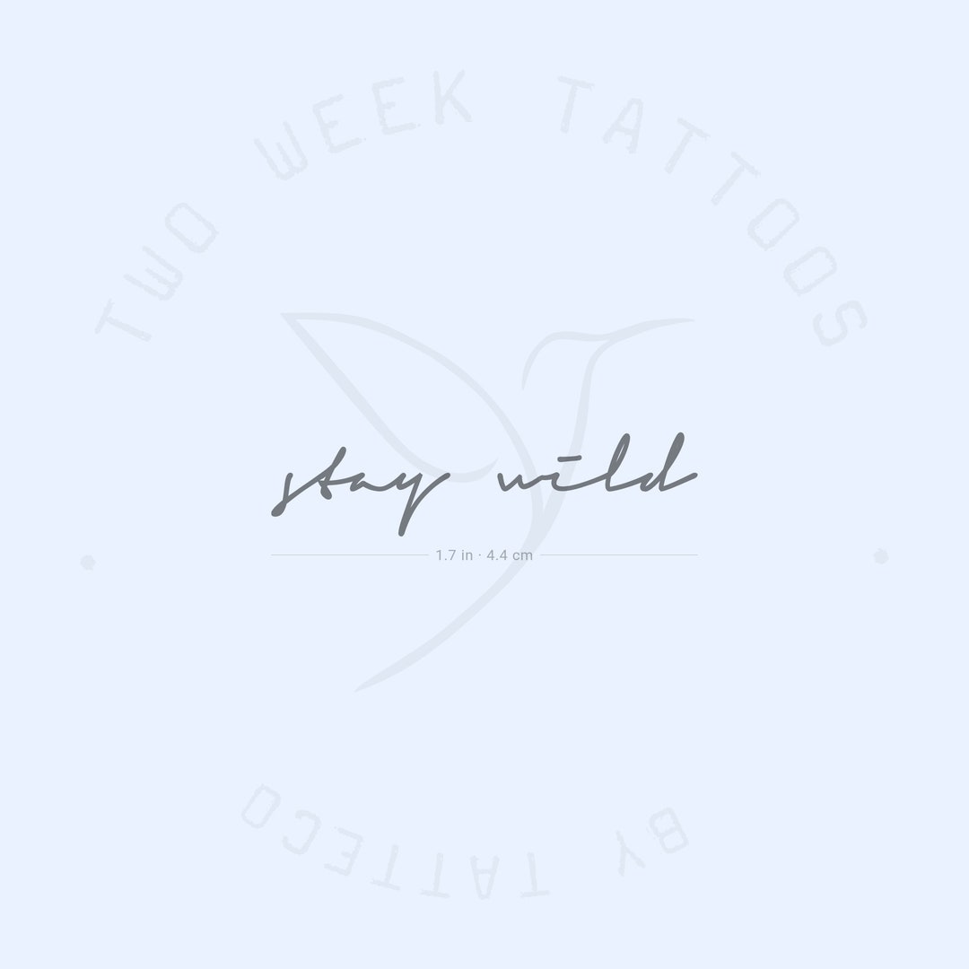 Stay Wild Semi-permanent Tattoo set of 2 - Etsy