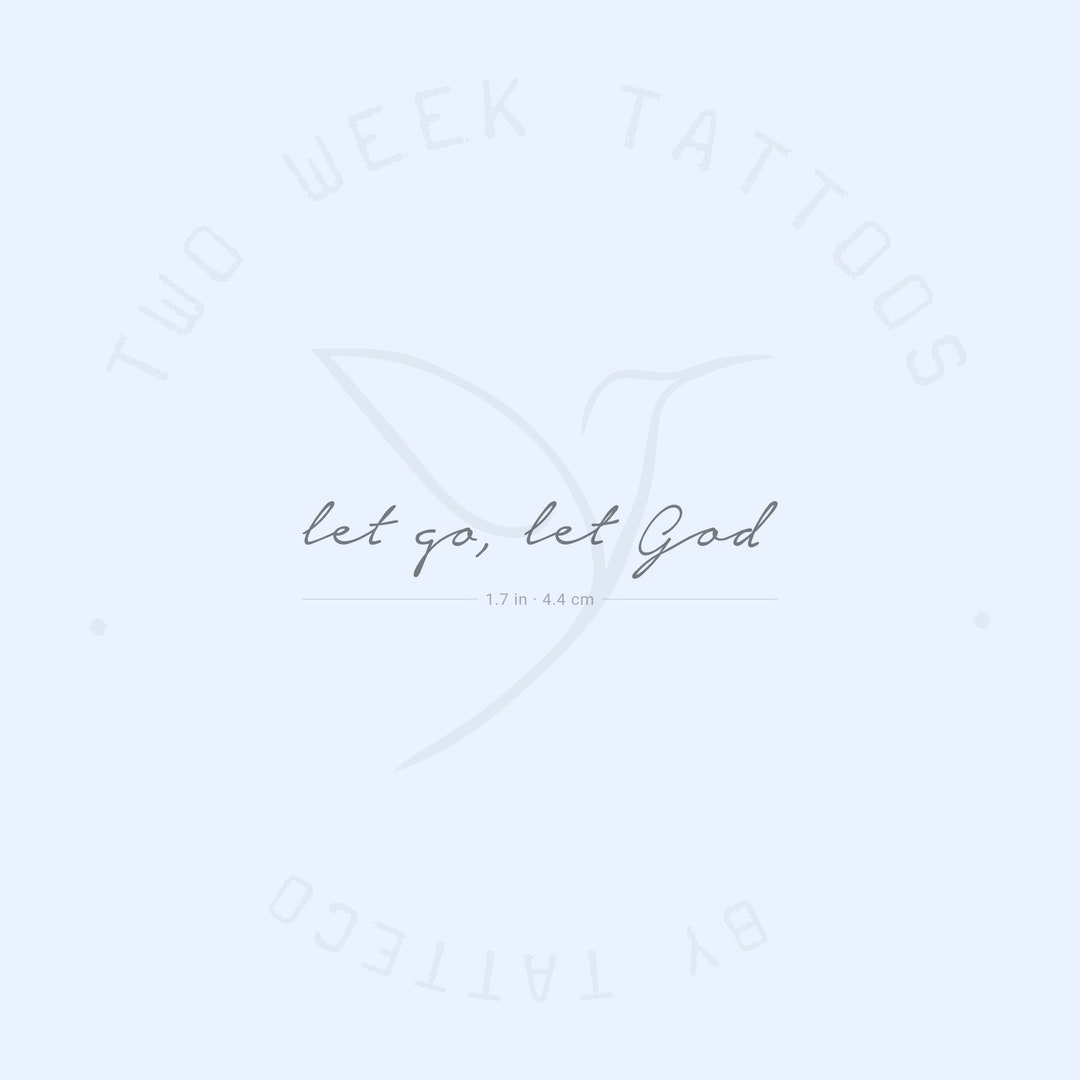 Let Go, Let God Semi-permanent Tattoo (set of 2) - Etsy