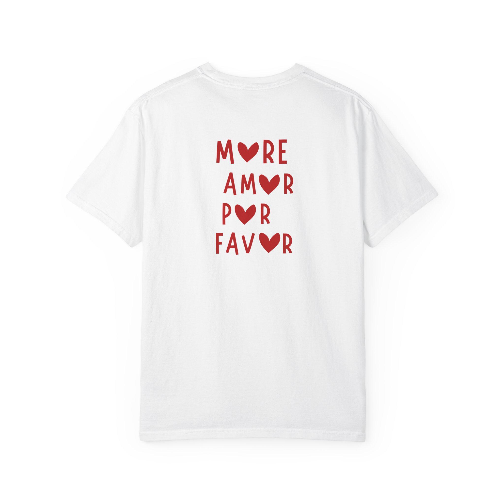 More Amor Por Favor Tee - Spanish Quote Comfort Colors T-shirt - Etsy