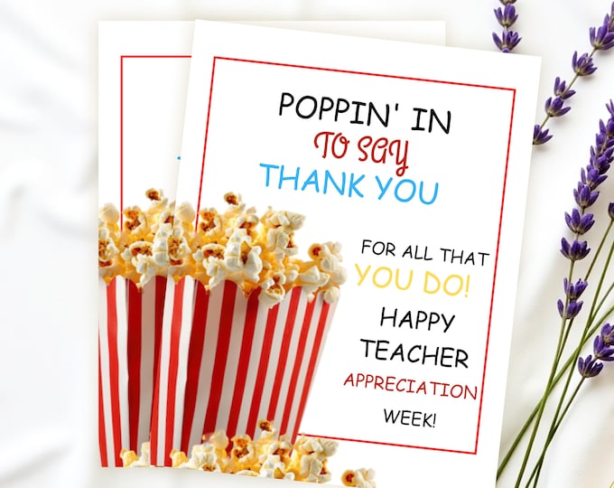 Printable Poppin by to Say Thank You Popcorn Appreciation Sign, Thank ...