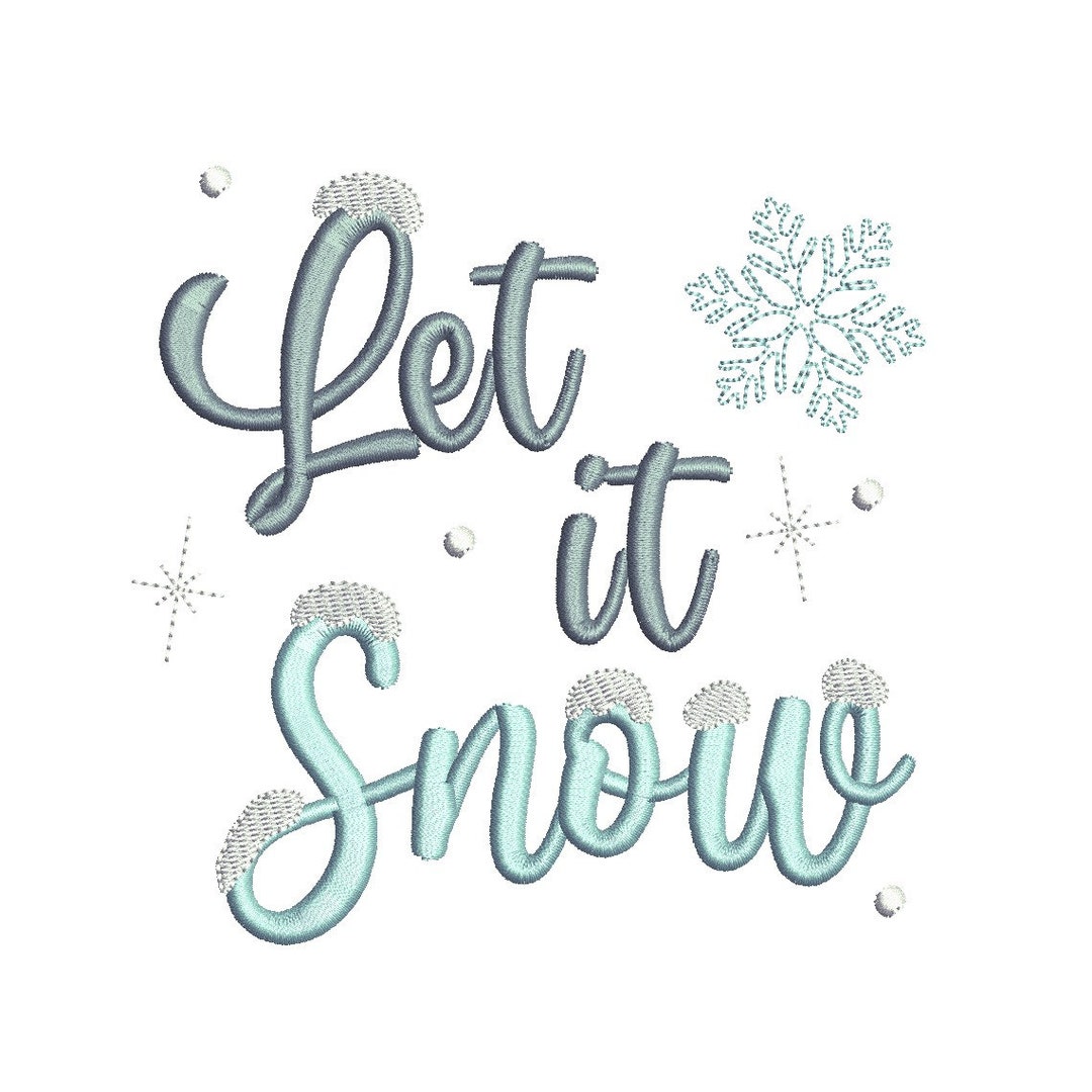 Let It Snow Embroidery Designs, Christmas Embroidery Design - Etsy