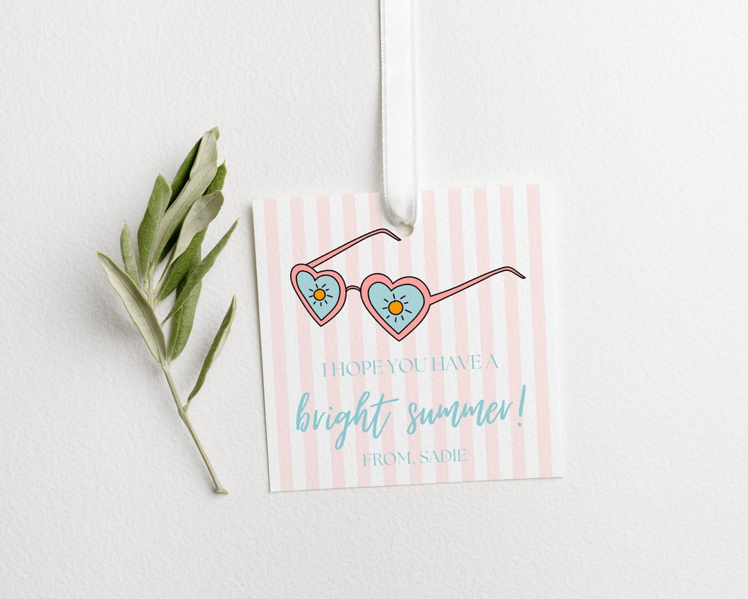 Printable Summer Tag, Have a Bright Summer, End of School Tag ...