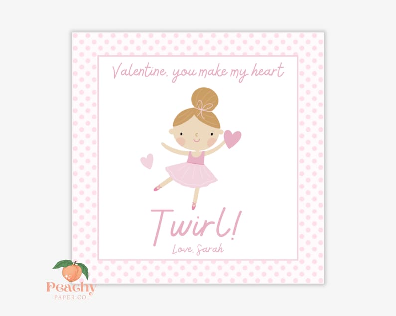 Printable Pink Ballerina Happy Valentine’s Day Tag, Heart Twirl ...