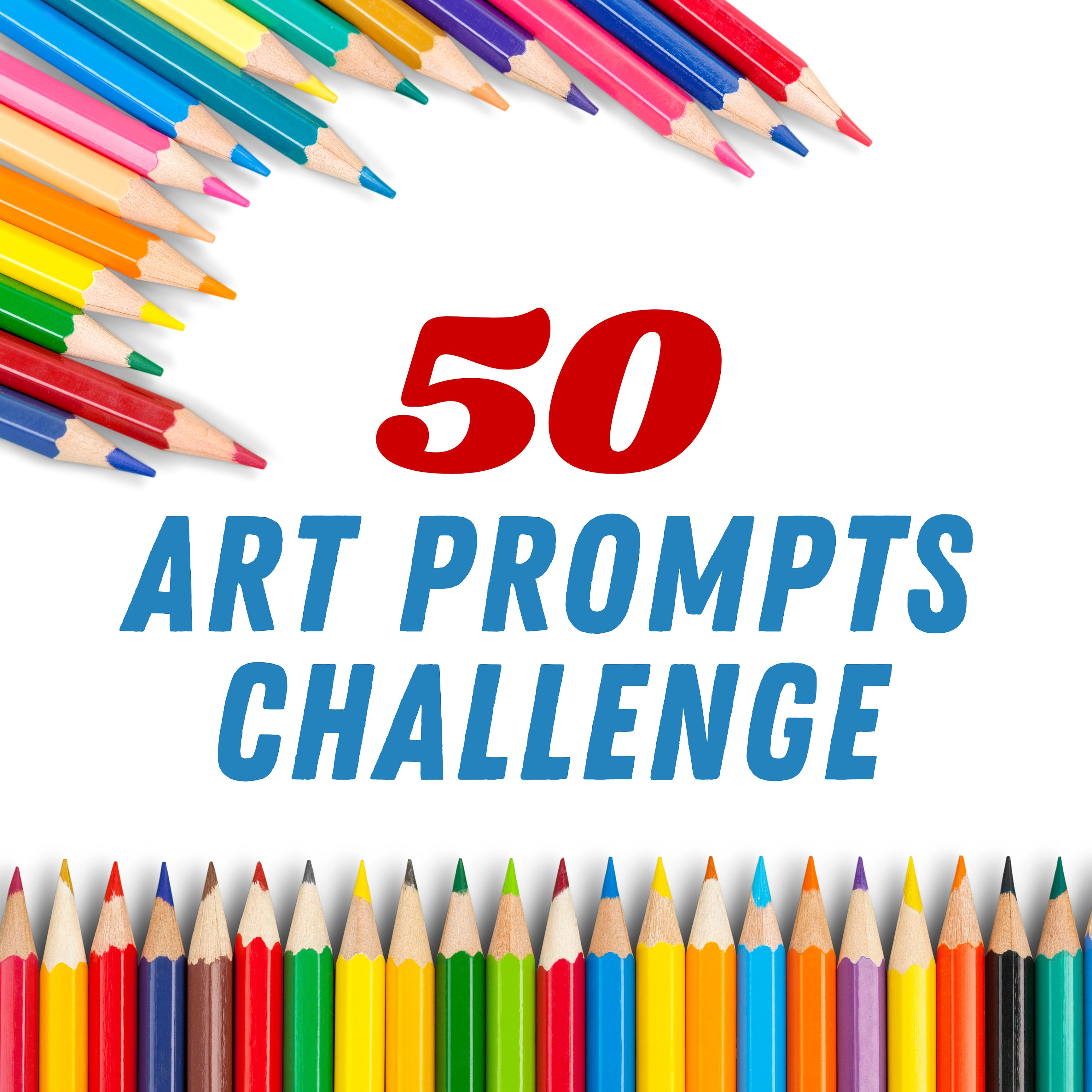 50 Art Prompts Challenge | Artists / New Year / Portfolio / Ideas / All ...