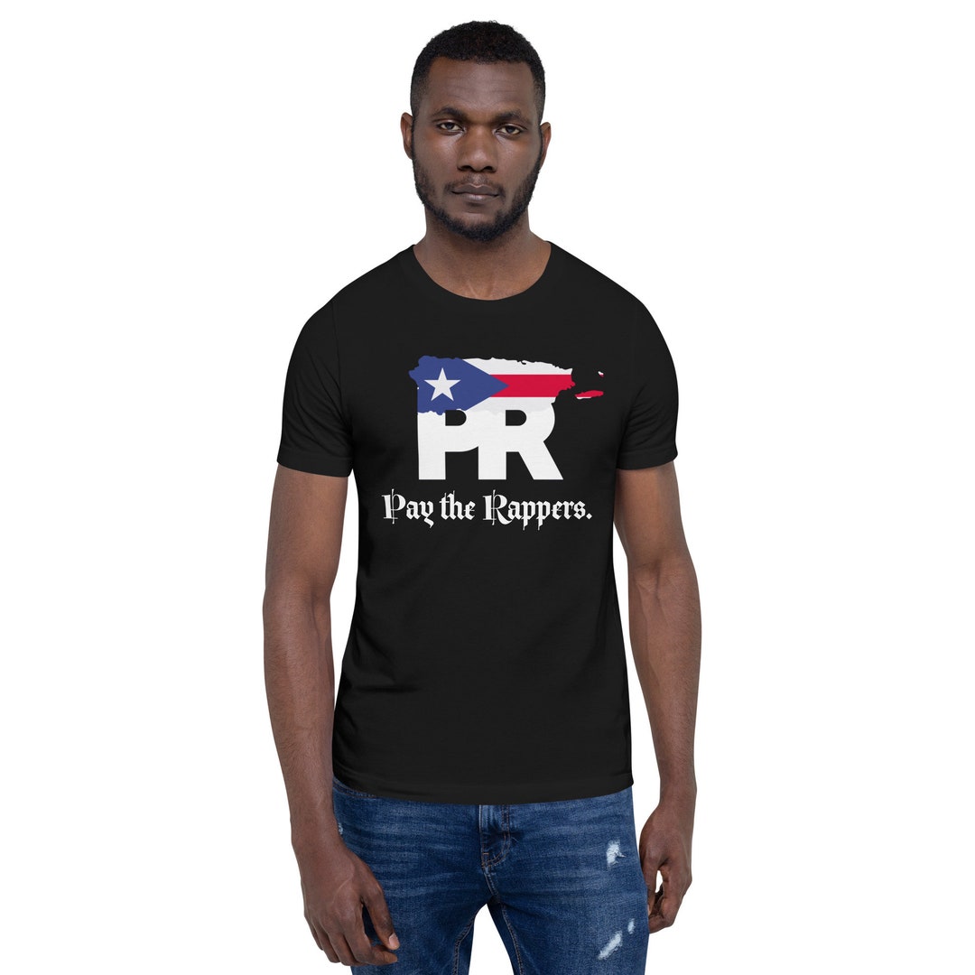 Pay the Rappers Puerto Rico Edition (black) - Etsy