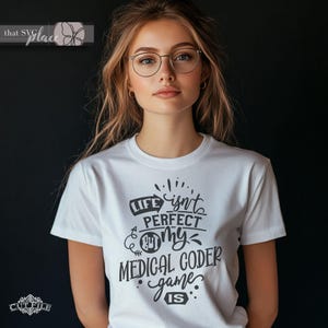 Medical Coder SVG, Medical Coding PNG Bundle 3, Shirt SVG, Appreciation ...