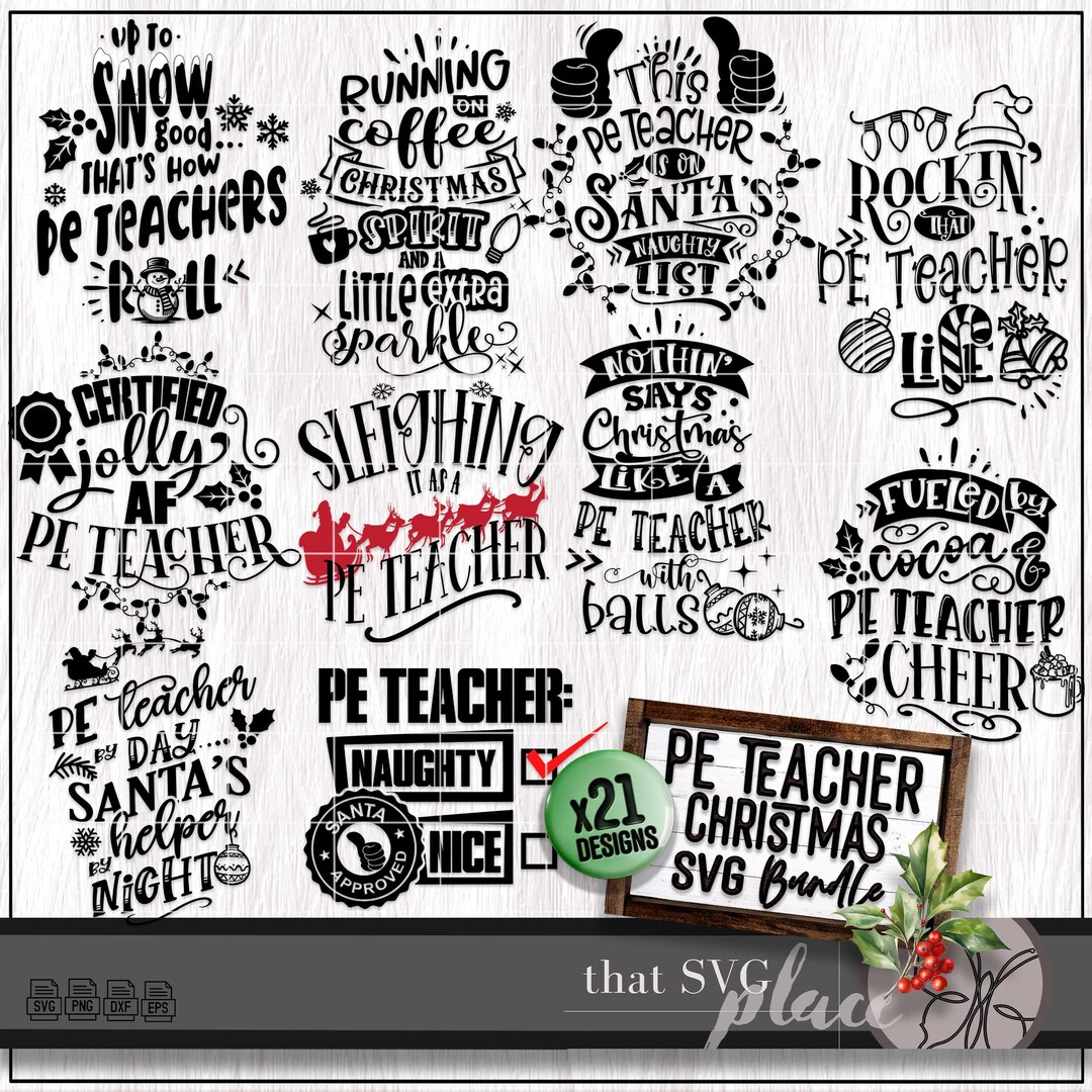 PE Teacher SVG Bundle, Christmas Phys Ed Teacher Shirt SVG Png ...