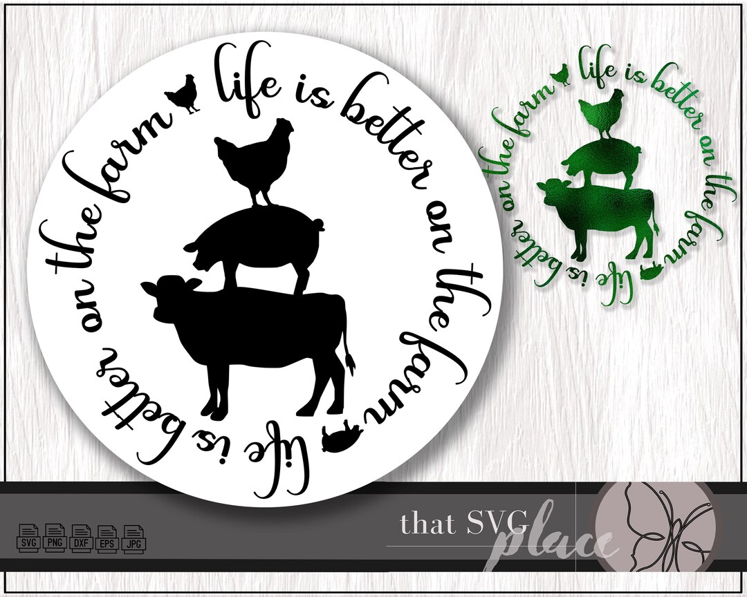 Farm SVG, Farm Life SVG, PNG, Eps, Dxf Silhouette Cricut Glowforge Cut ...