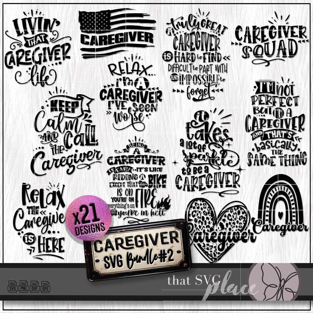 Caregiver SVG, Caregiver SVG PNG Bundle #2, Funny Caregiver Svg for ...