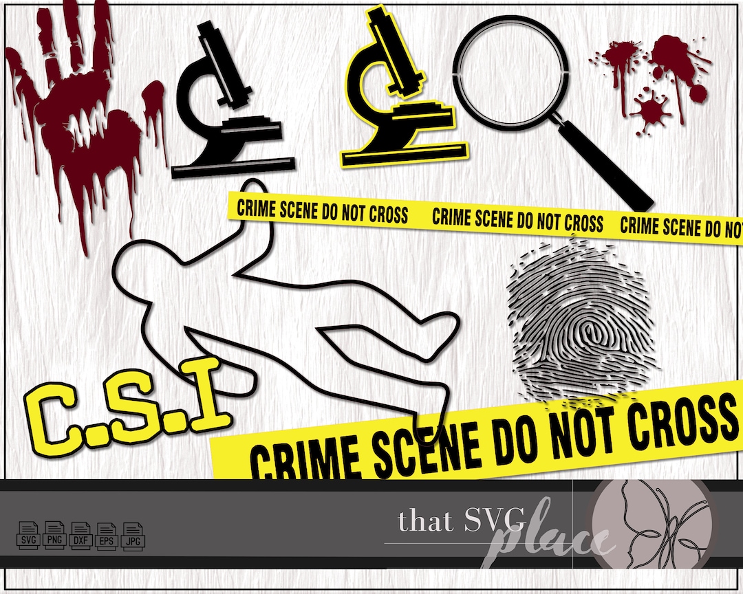 CSI Crime Scene Investigation Bundle, Blood, Chalk Outline, Police SVG ...
