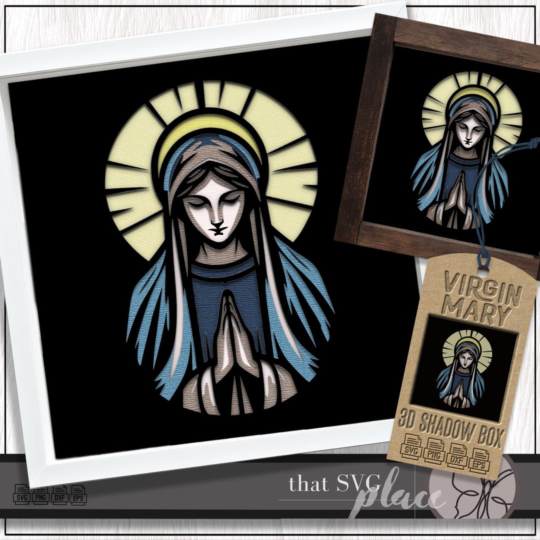 Virgin Mary SVG, Shadow Box SVG, Virgen De Guadalupe SVG, Paper Cut ...