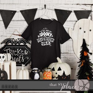 911 Dispatcher SVG, Halloween Dispatch Sublimation PNG ...