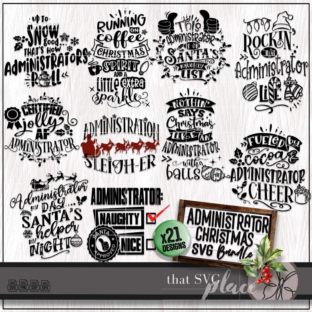 Administrator SVG, Christmas PNG Bundle, Director Appreciation Gift ...