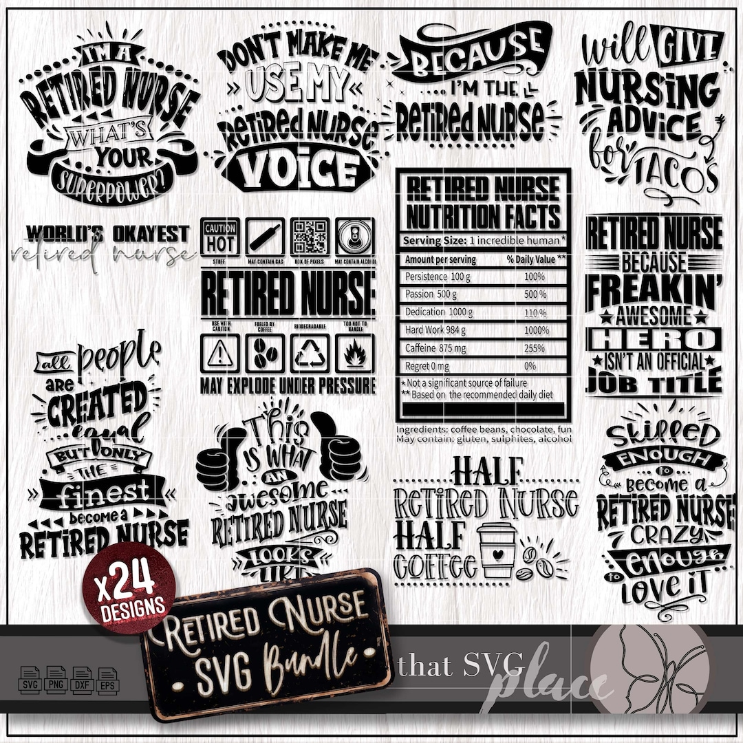 Retired Nurse SVG Bundle, Retired Nursing Instructor Svg, RN Svg, Nurse ...