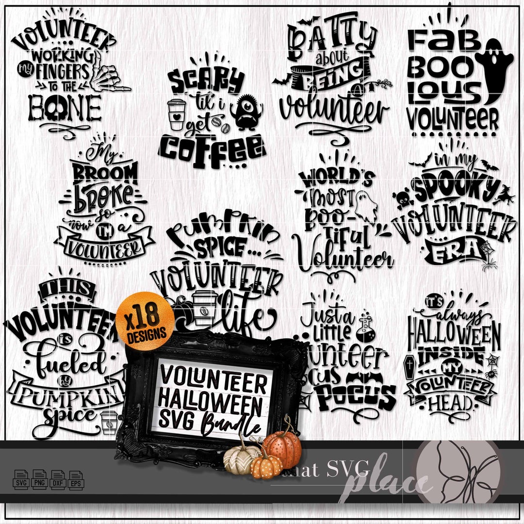 Volunteer SVG Bundle, Halloween SVG, Community Volunteer Appreciation ...