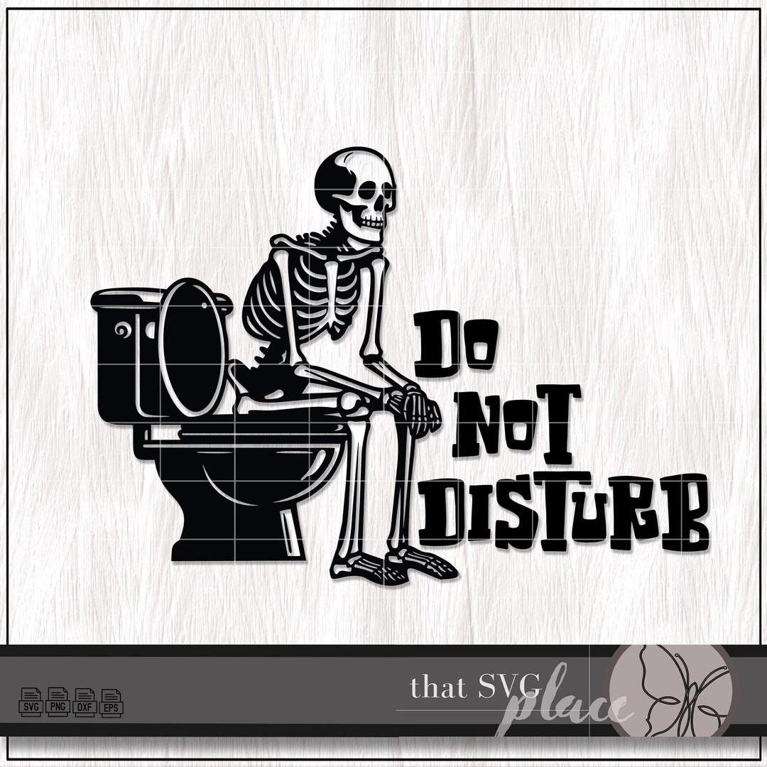Restroom Sign SVG, Funny Bathroom Sign, Skeleton SVG, Funny Skeleton on ...
