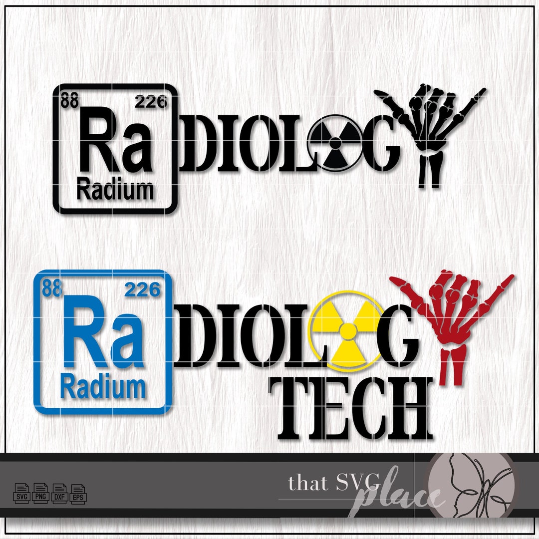 Radiology SVG, Rad Tech SVG Png, Radiologist Appreciation Gift ...