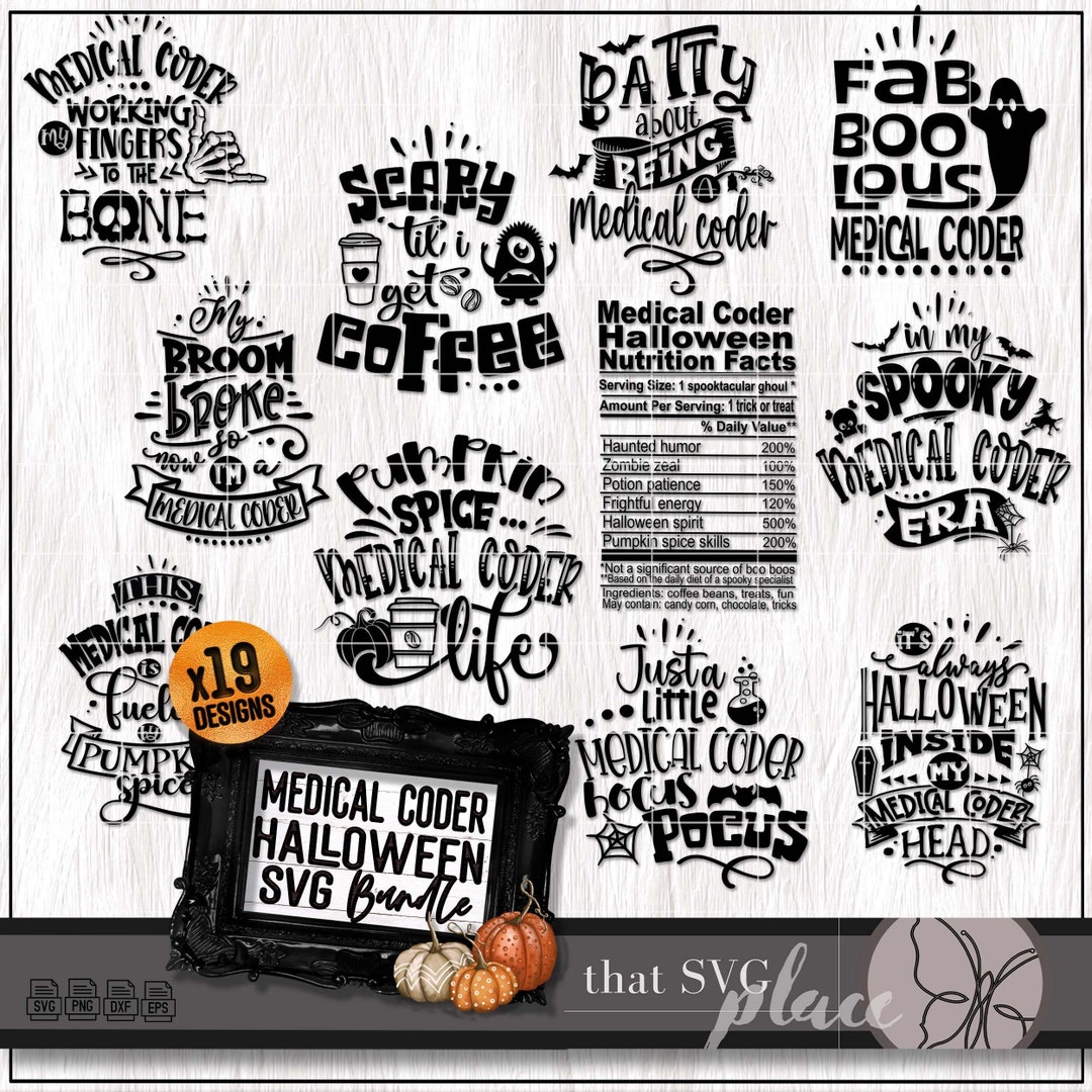Medical Coder SVG, Halloween PNG Bundle, Shirt SVG, Appreciation Gift ...