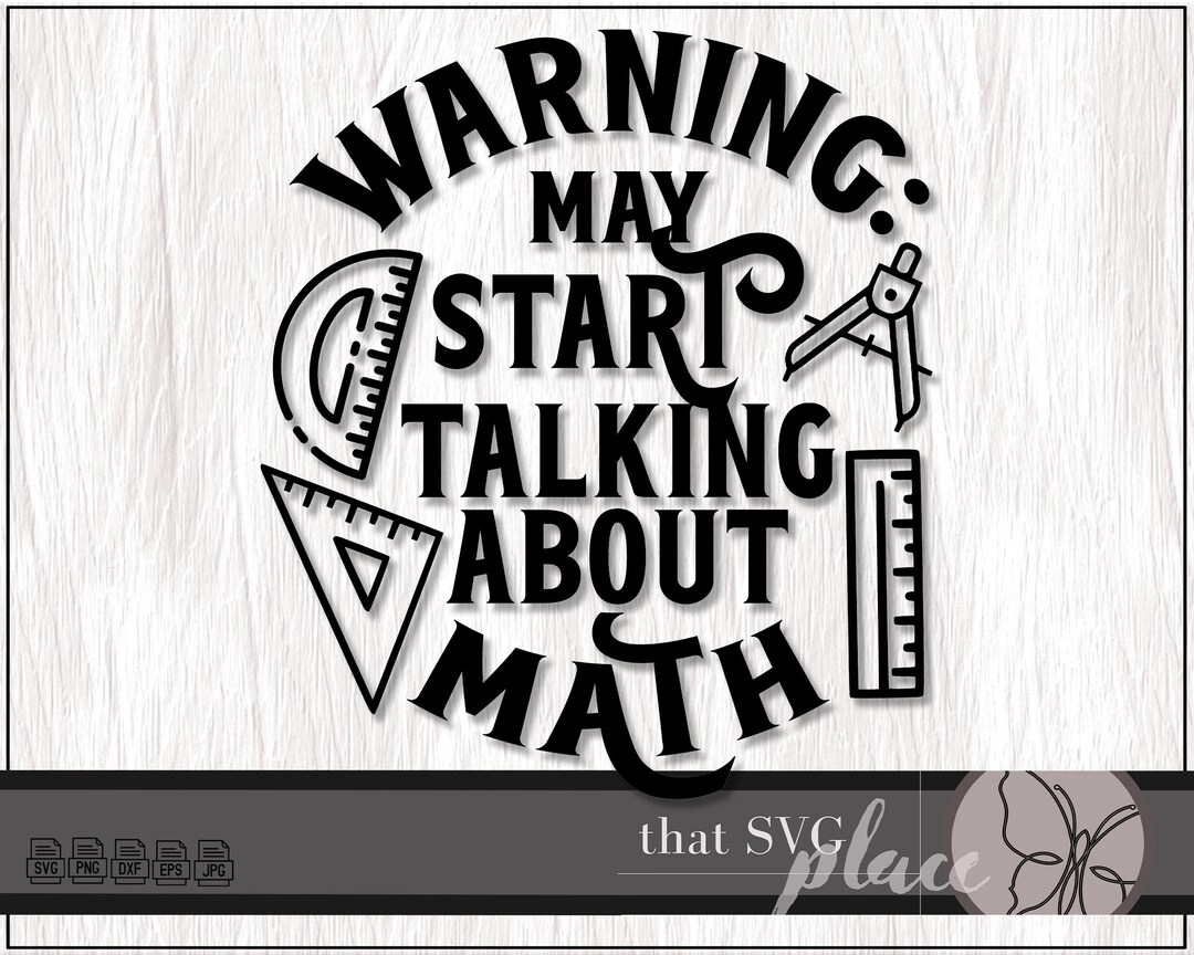 Math Teacher SVG, Math Classroom Decor SVG, Teacher SVG Cricut Cutting ...