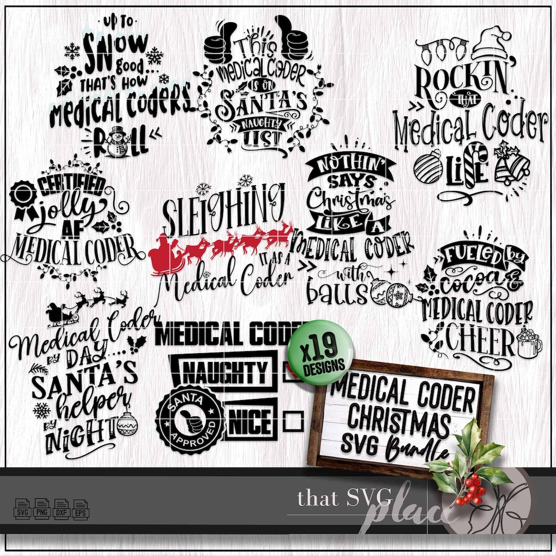 Medical Coder SVG, Christmas SVG Bundle, Shirt SVG Png, Appreciation ...
