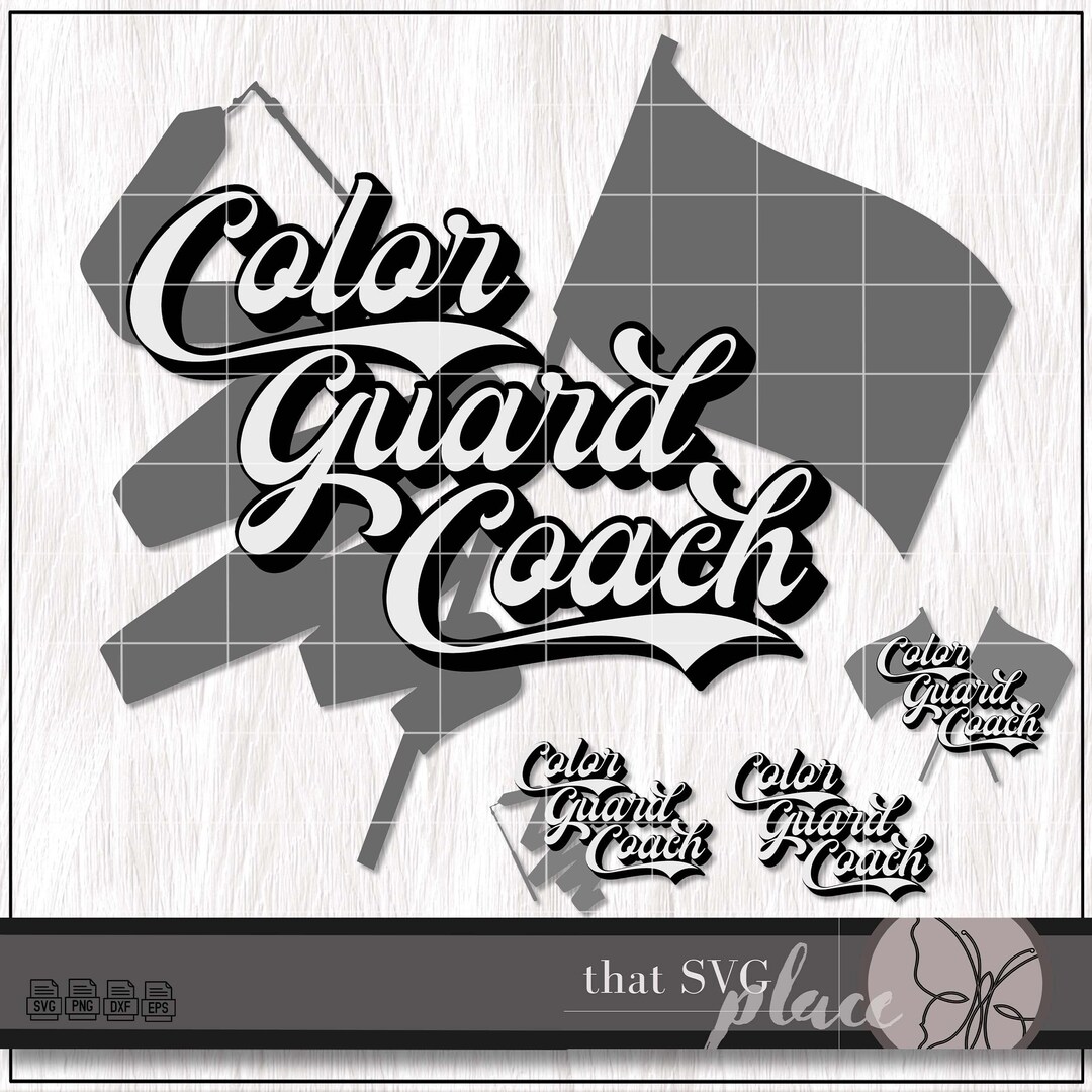 Color Guard Coach SVG, Color Guard SVG, Drum Corps SVG, Marching Band ...