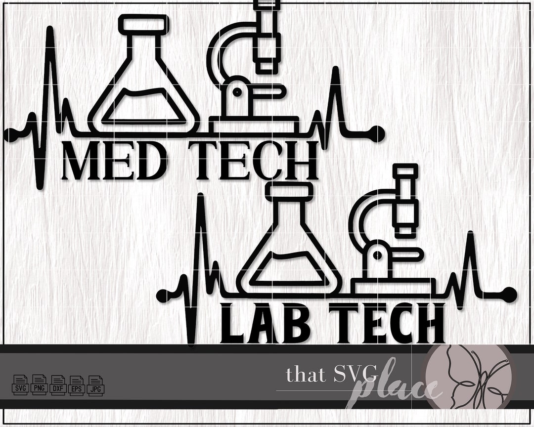 MLT SVG, Med Tech SVG, Lab Tech Svg, Laboratory Technologist Svg ...