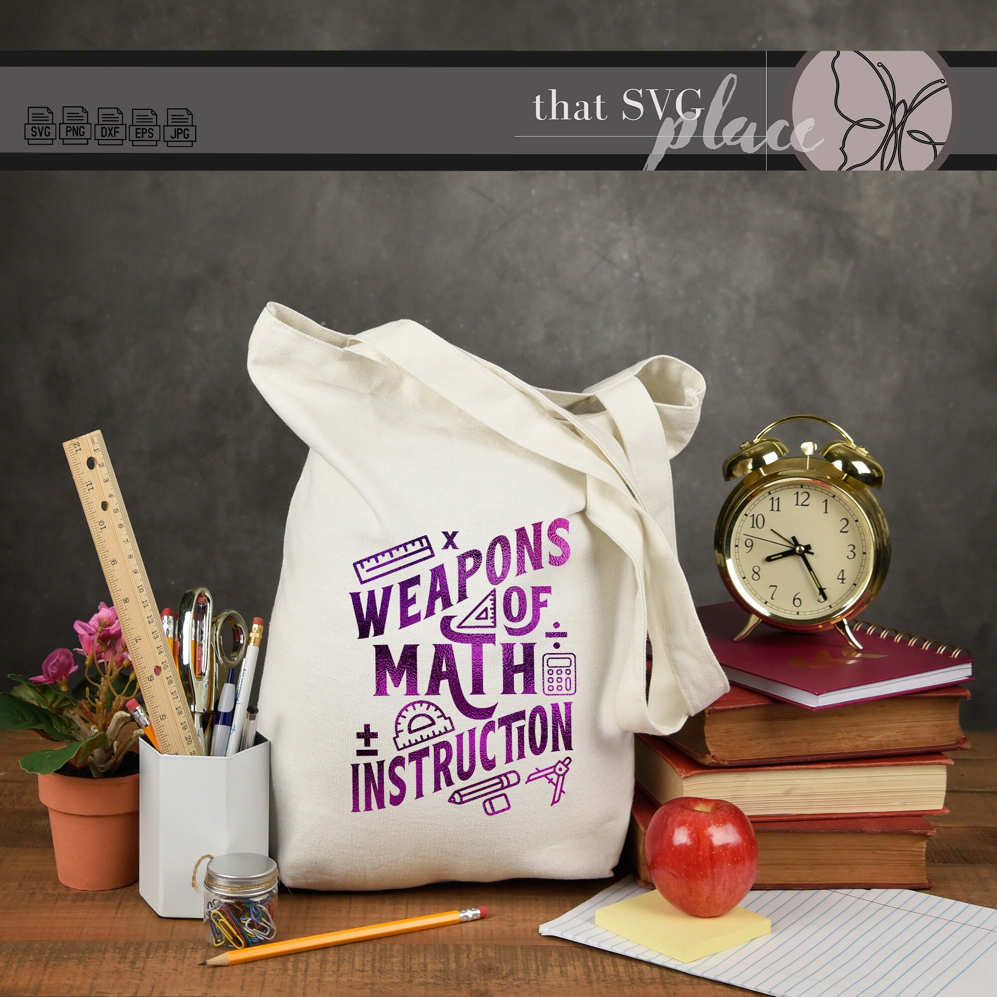 Math Classroom Decor, Math Teacher SVG, Math SVG, Weapons of Math ...